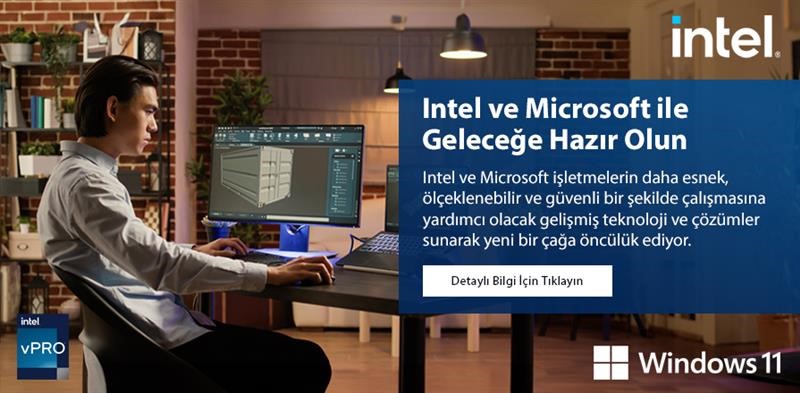 Intel ve Microsoft ile Geleceğe Hazır Olun! - DESistem